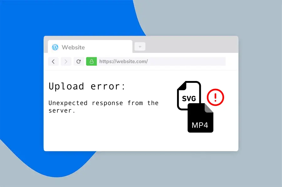 Easy Fix: Upload error - Unexpected response from the server